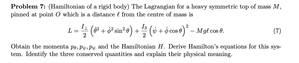 Solved Problem 7: (Hamiltonian of a rigid body) ﻿The | Chegg.com