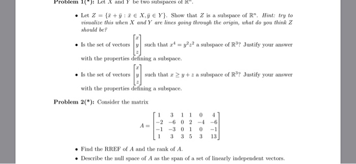 Solved Problem l(*): Let X and Y be two subspaces of R" Let | Chegg.com