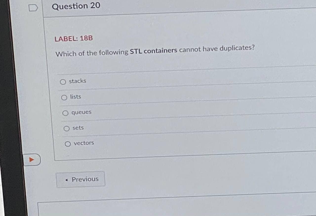 Solved Question 20 LABEL: 18B Which of the following STL | Chegg.com