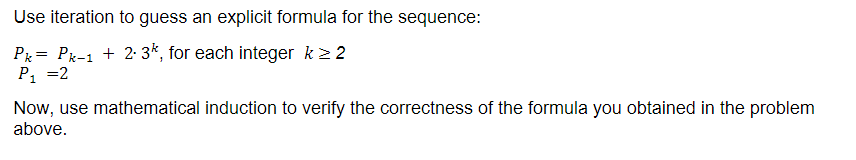 Solved Use iteration to guess an explicit formula for the | Chegg.com