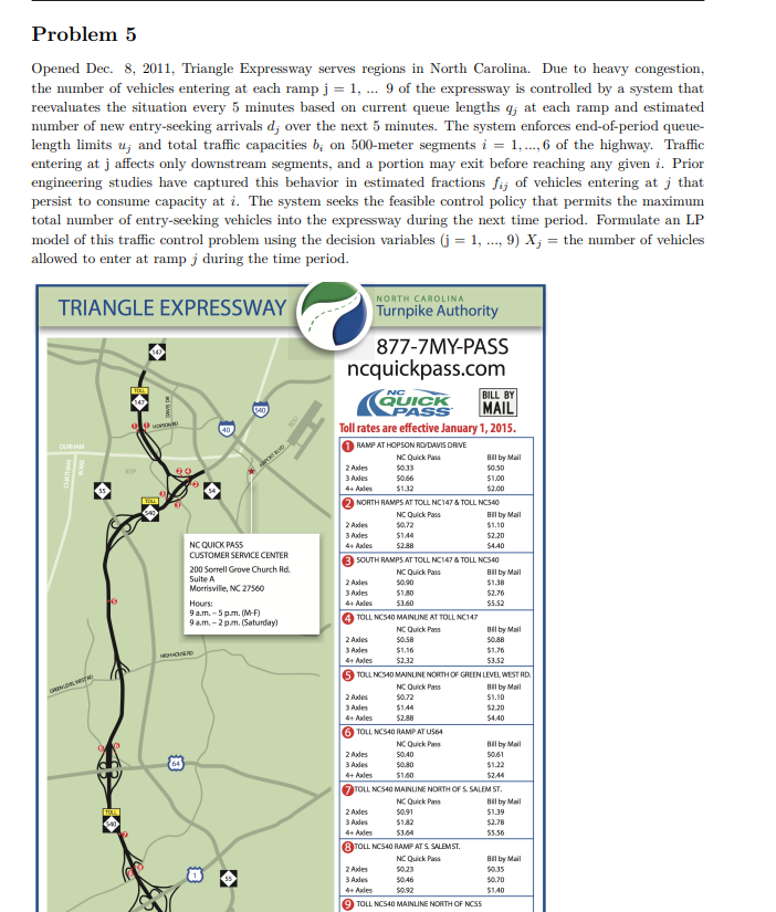 Solved Opened Dec. 8, 2011, Triangle Expressway serves | Chegg.com