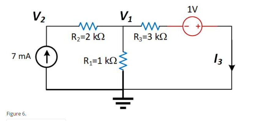 Solved 1V V, Vi un + w R3=3 k22 R2=2 k22 7 mA 1 R1=1 k 2 13 | Chegg.com