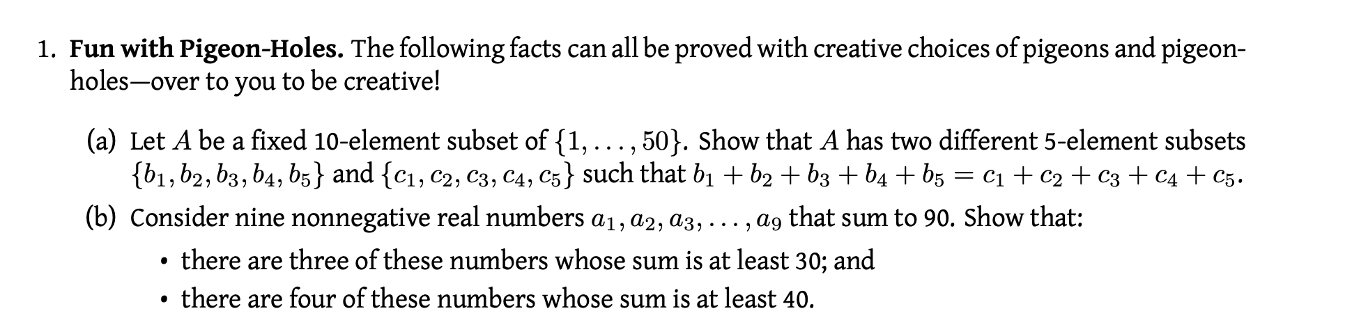 Solved Fun with Pigeon-Holes. The following facts can all be | Chegg.com