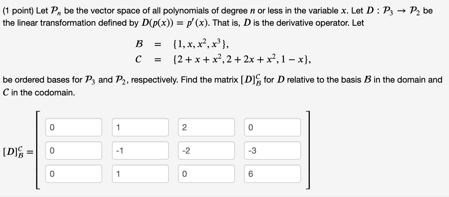 Solved (1 point) Let Pn be the vector space of all | Chegg.com