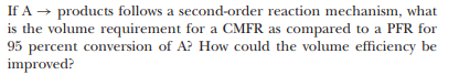 Solved If A → products follows a second-order reaction | Chegg.com