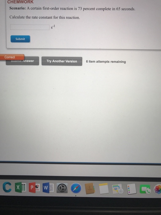 Solved CHEMWORK Scenario: A certain first-order reaction is | Chegg.com