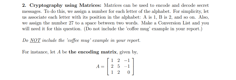 2. Cryptography using Matrices: Matrices can be used | Chegg.com