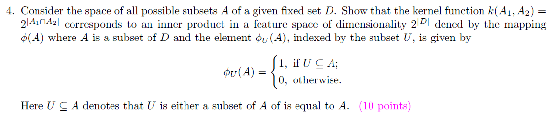 4. Consider the space of all possible subsets A of a | Chegg.com