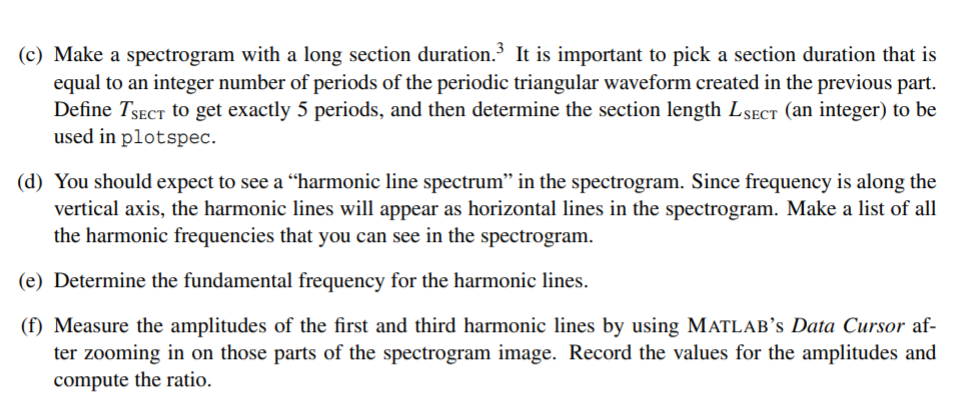 2.2.1 Spectrogram of Periodic Triangle Wave (a) Write | Chegg.com