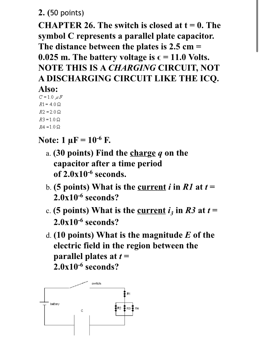 Solved CHAPTER 26. The switch is closed at t=0. The symbol C | Chegg.com