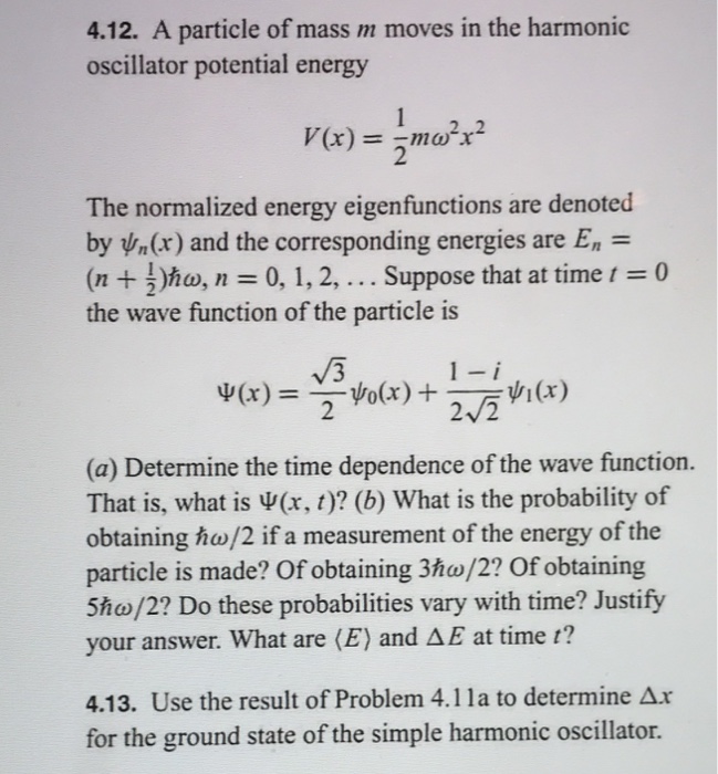 Solved A particle of mass m moves in the harmonic oscillator | Chegg.com