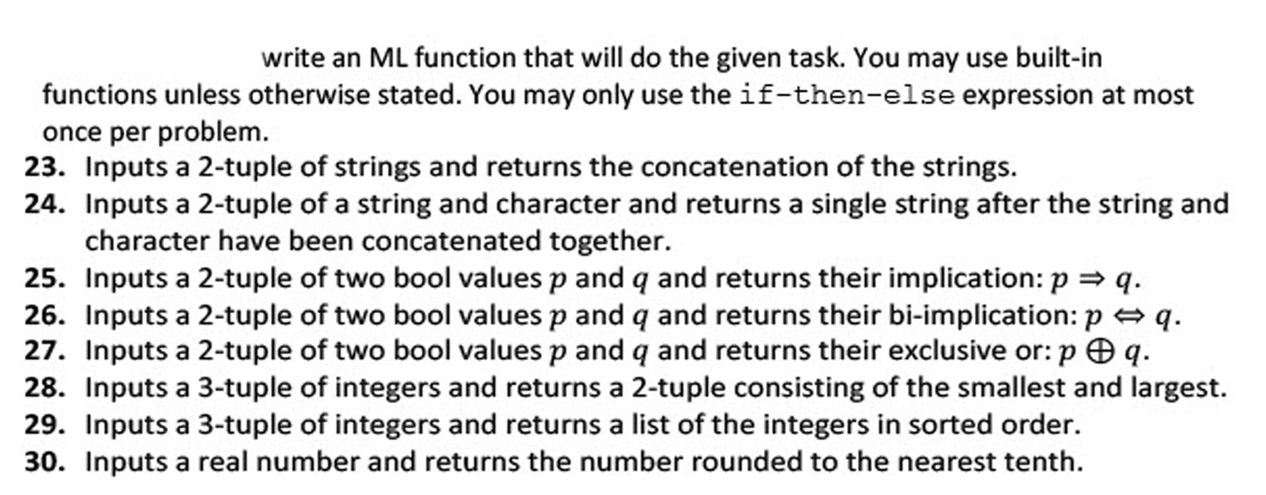 Solved write an ML function that will do the given task. You | Chegg.com