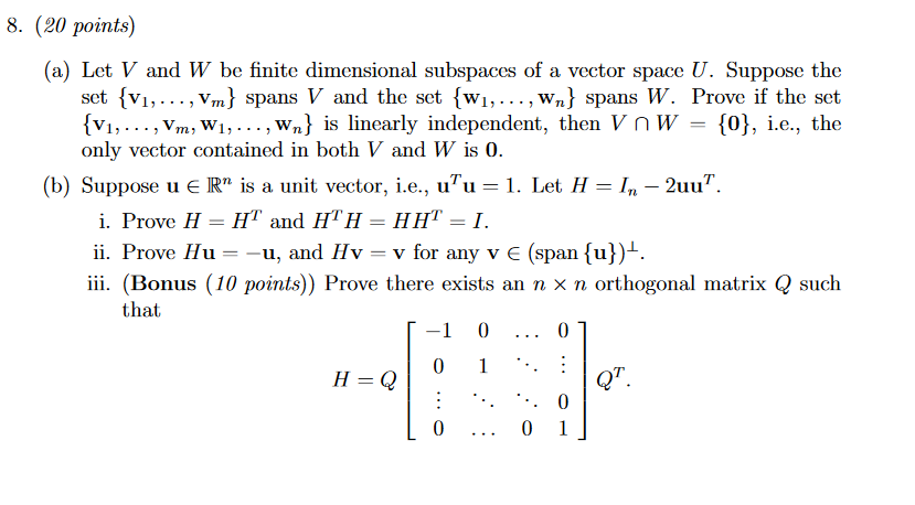 Solved 8. (20 points) (a) Let V and W be finite dimensional | Chegg.com