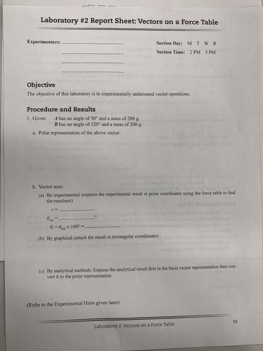 Solved Laboratory #2 Report Sheet: Vectors on a Force Table | Chegg.com