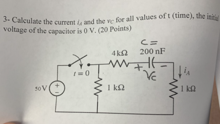 Solved 3- Calculate the current ia and the vc for all values | Chegg.com