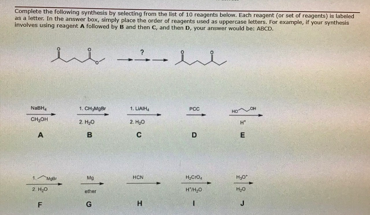 Solved Complete the following synthesis by selecting from | Chegg.com