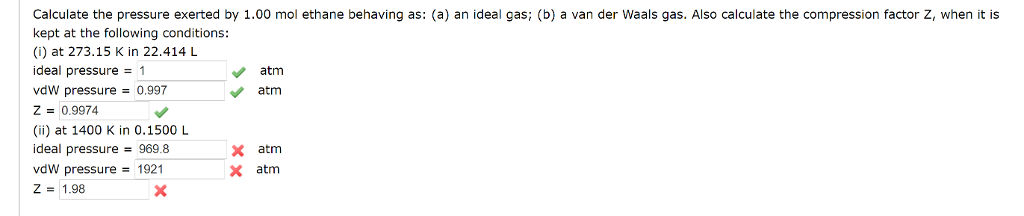 Solved Calculate the pressure exerted by 1.00 mol ethane | Chegg.com