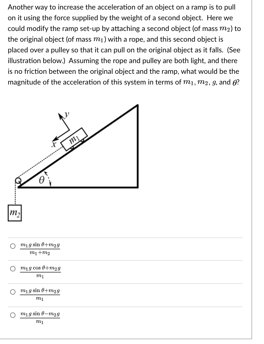 Solved Another way to increase the acceleration of an object | Chegg.com