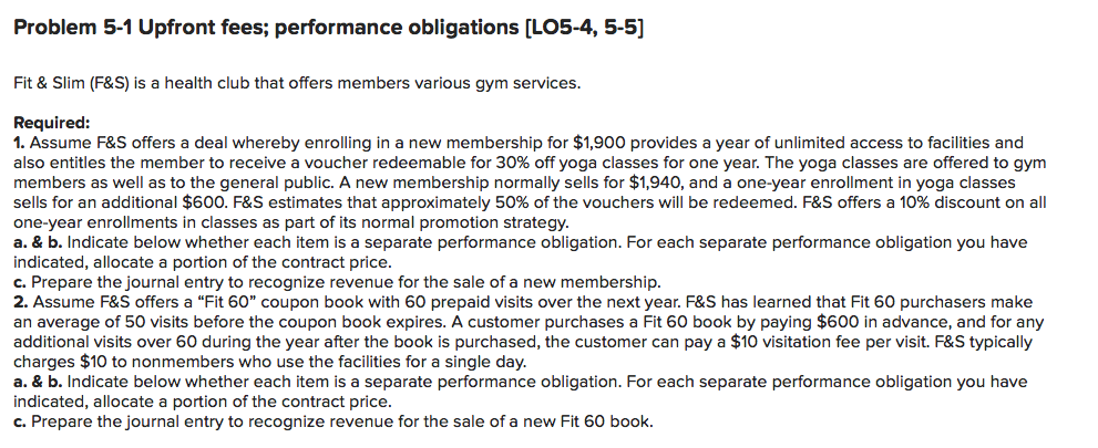 Solved Problem 5-1 Upfront fees; performance obligations | Chegg.com