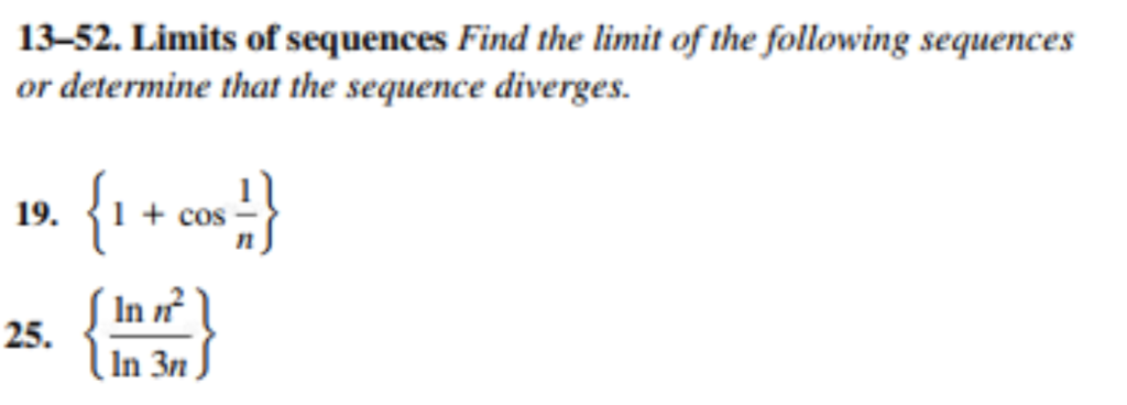Solved 13-52. Limits of sequences Find the limit of the | Chegg.com