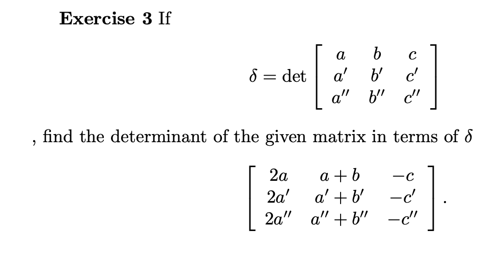 Solved Exercise 2 A matrix Mnxn is called anti-symmetric if | Chegg.com