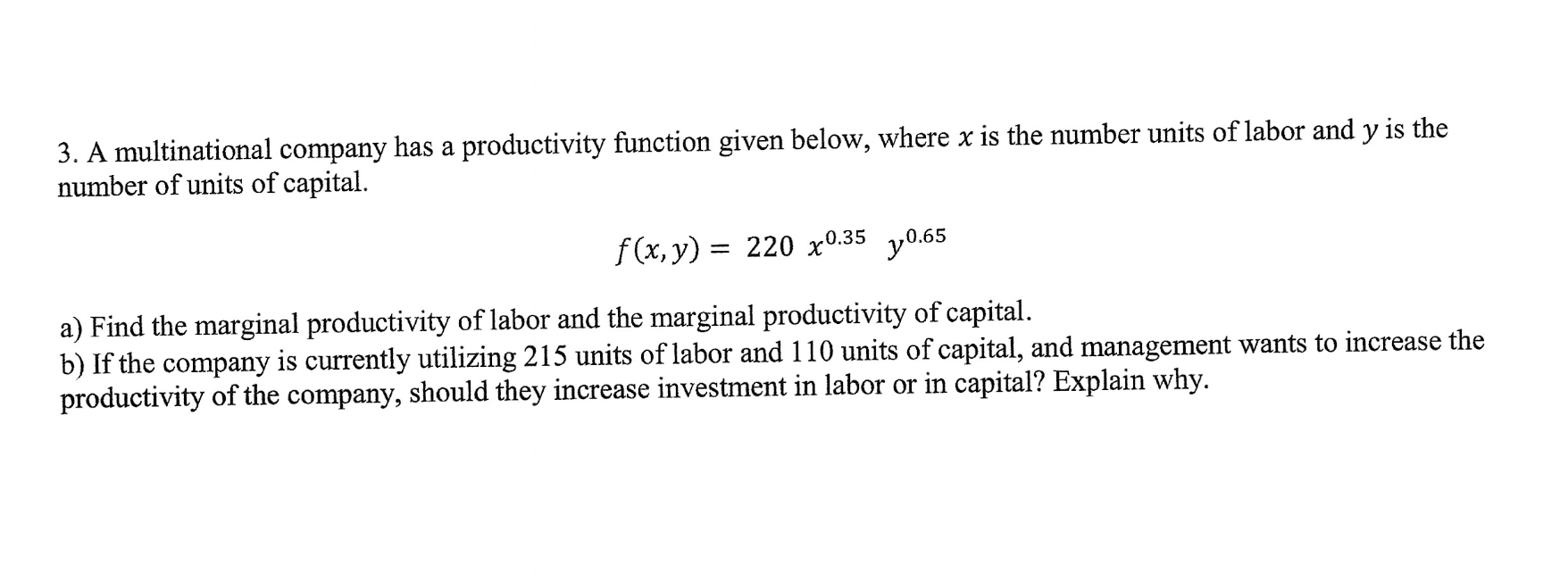 Solved 3. A multinational company has a productivity | Chegg.com
