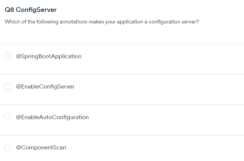 Solved Q8 ConfigServer Which of the following annotations | Chegg.com