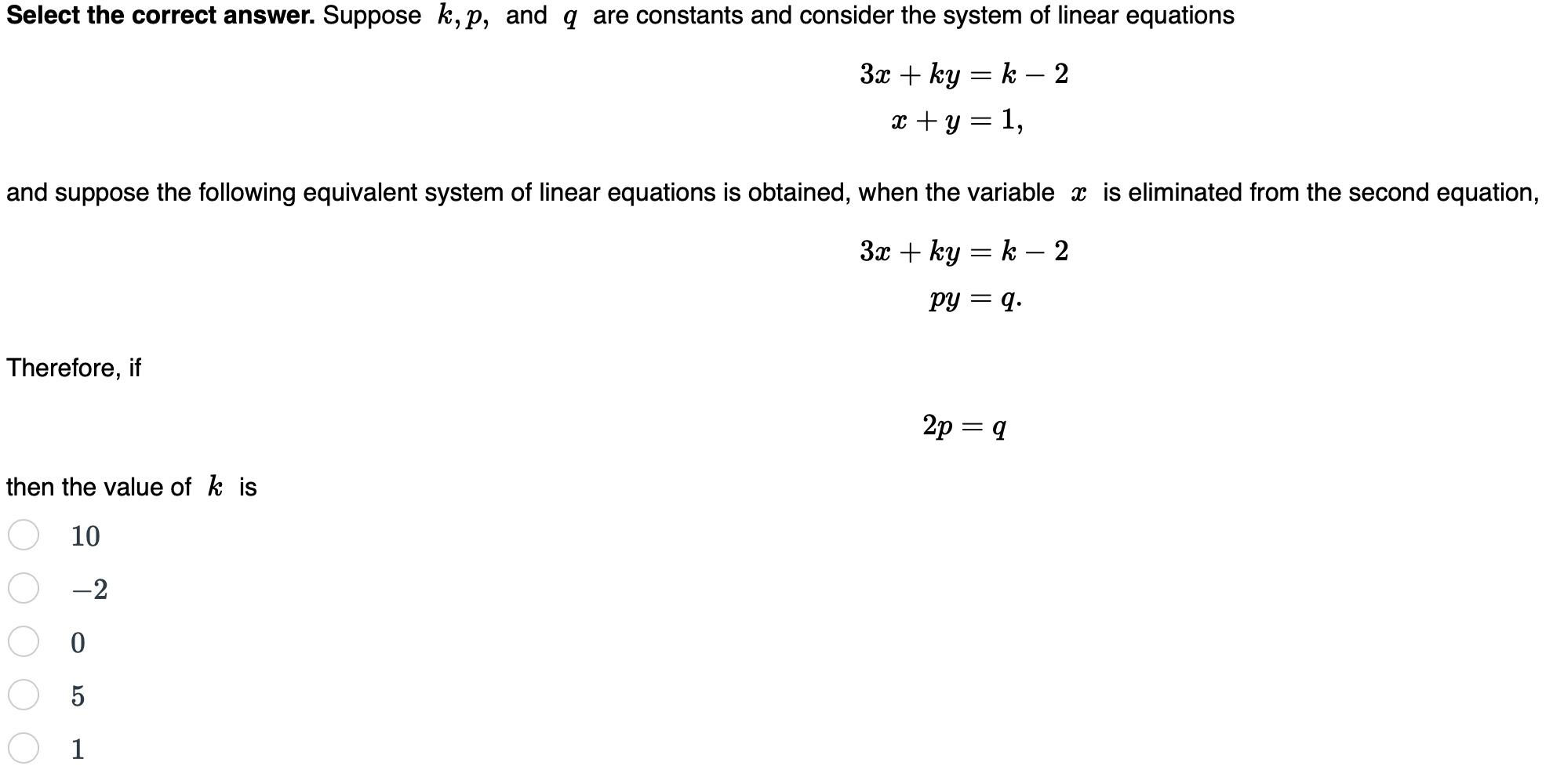Solved 3x Ky K−2x Y 1 And Suppose The Following Equivalent