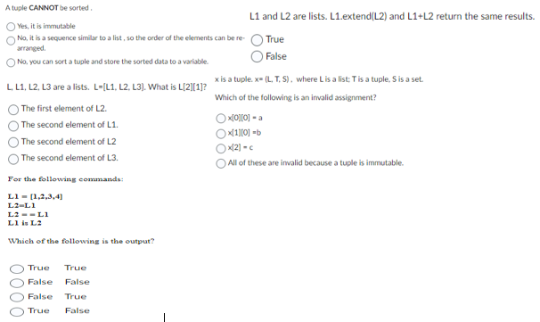 Solved A tuple CANNOT be sorted. Yes, it is immutable - L1 | Chegg.com