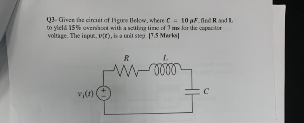 Solved Q3- Given the circuit of Figure Below, where C=10μF, | Chegg.com