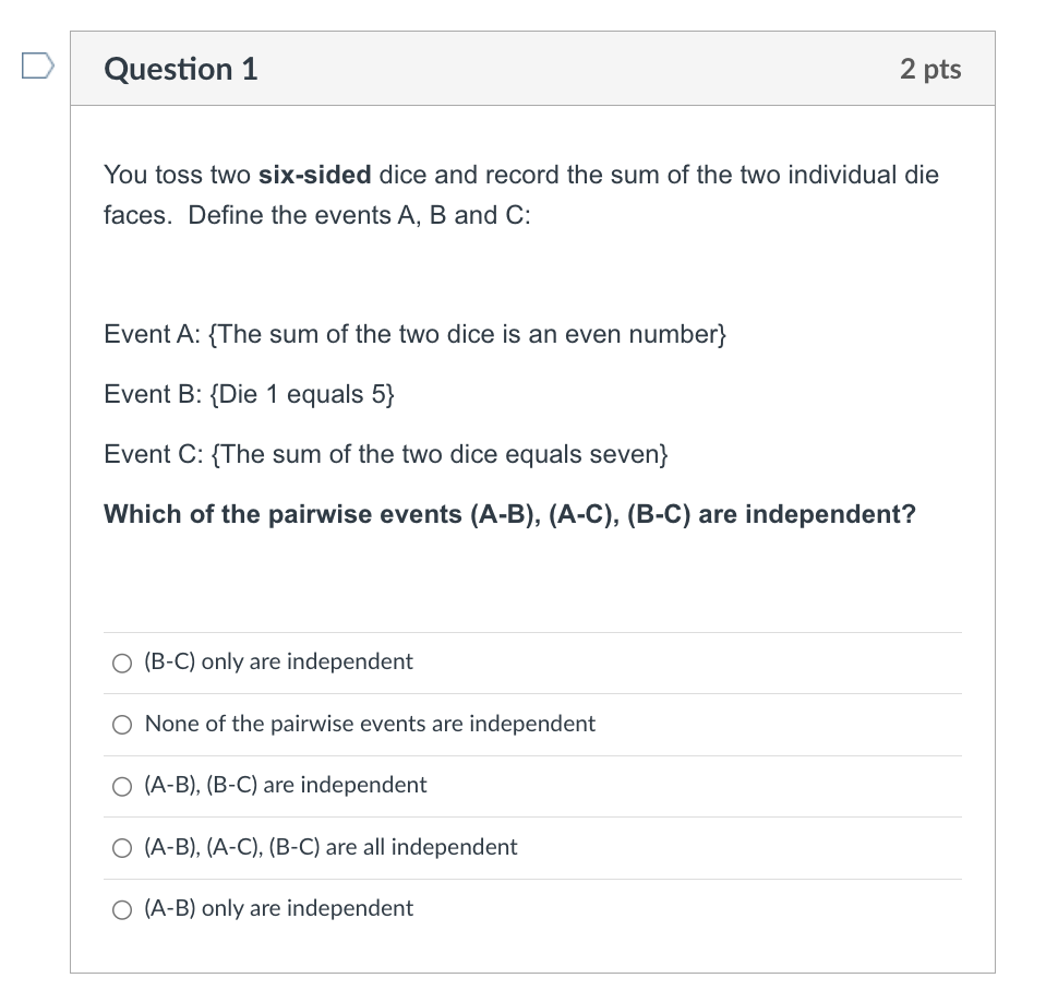 Solved You toss two six-sided dice and record the sum of the | Chegg.com