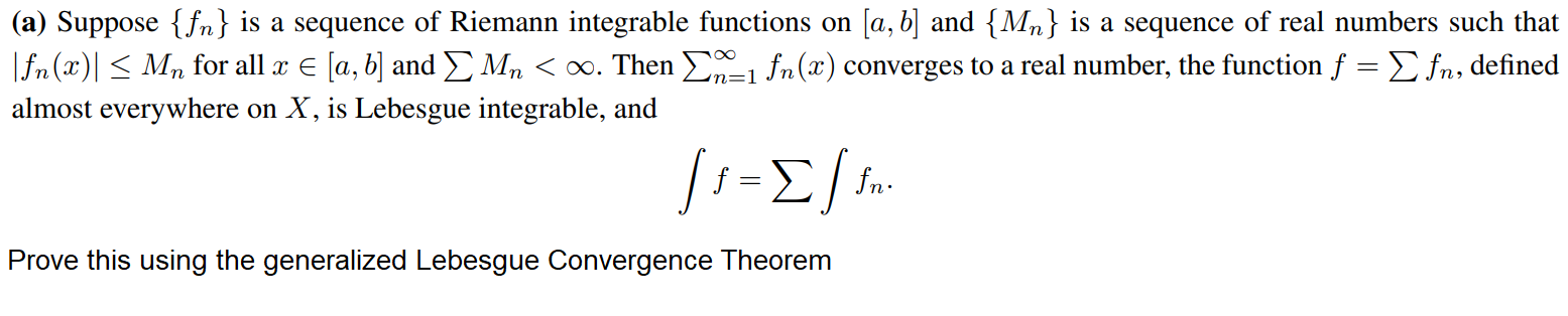 Solved (a) Suppose {fn} is a sequence of Riemann integrable | Chegg.com