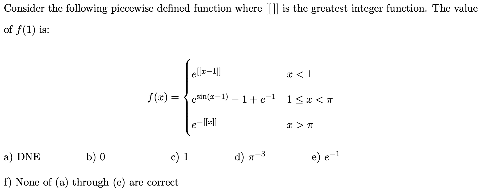 Solved Consider the following piecewise defined function | Chegg.com