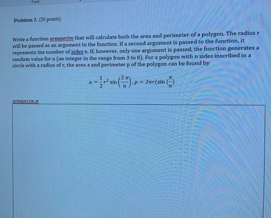 Solved Problem 2. (20 points) Write a function areaperim | Chegg.com