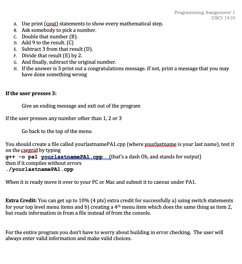 Solved Please make an outline in pseudocode. I want to write | Chegg.com