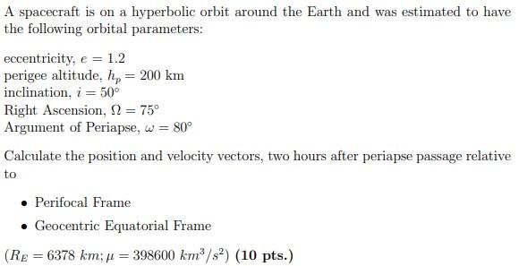 Solved A spacecraft is on a hyperbolic orbit around the | Chegg.com