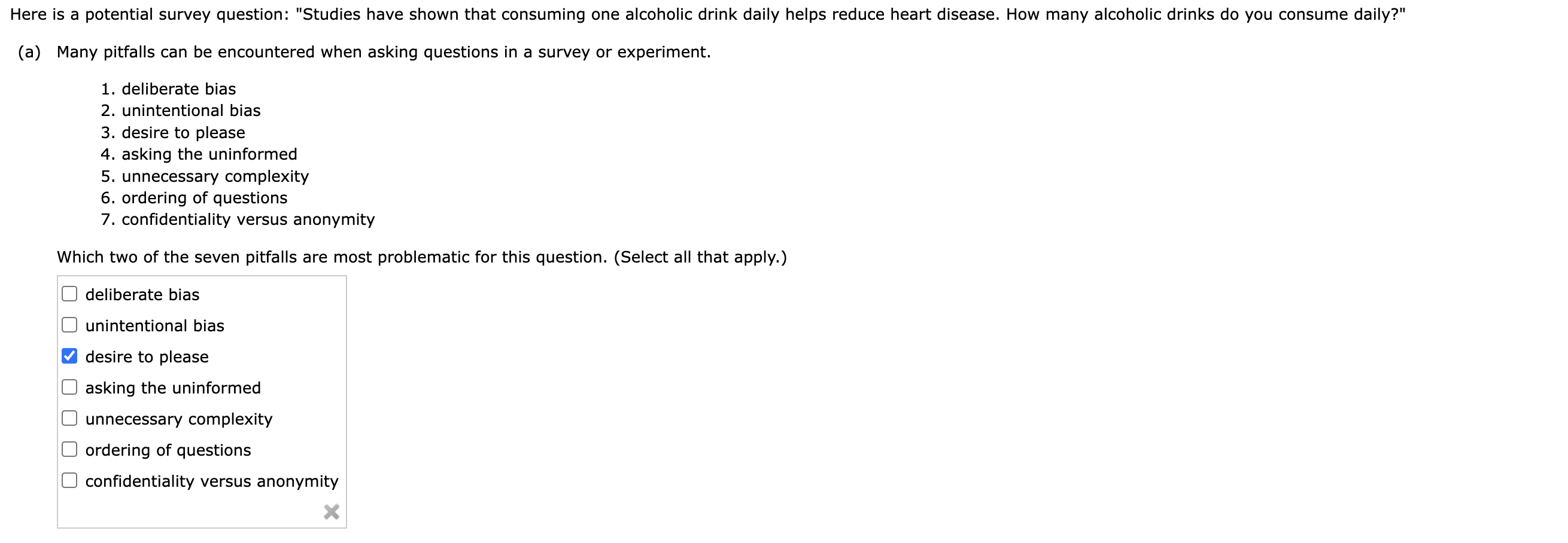 Solved (a) Many pitfalls can be encountered when asking | Chegg.com