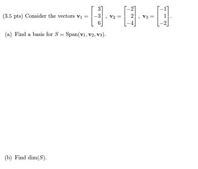 Solved (3.5 ﻿pts) ﻿Consider the vectors | Chegg.com