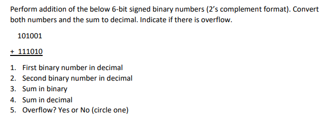 Solved Perform addition of the below 6-bit signed binary | Chegg.com
