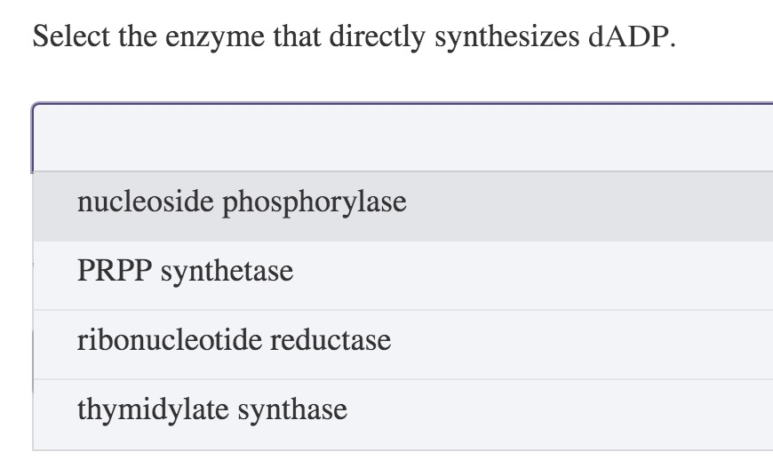 Solved Select the enzyme that directly synthesizes dADP. | Chegg.com