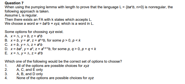 Solved Question 7 When using the pumping lemma with length | Chegg.com