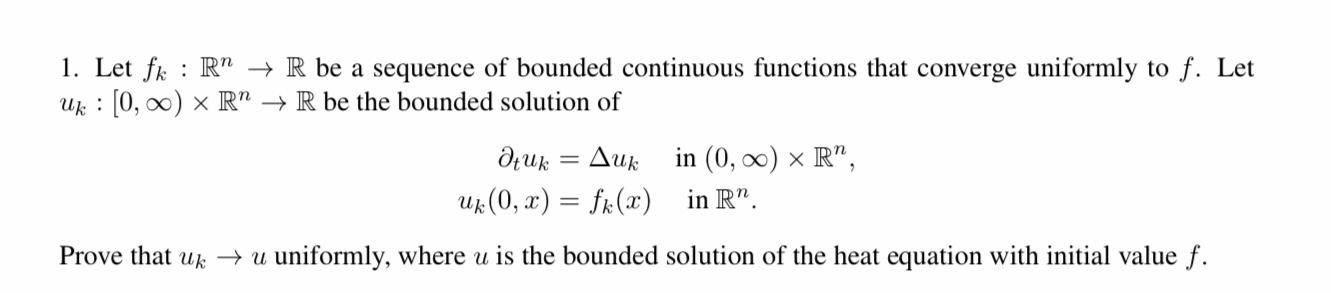 1. Let fk : R" + R be a sequence of bounded | Chegg.com