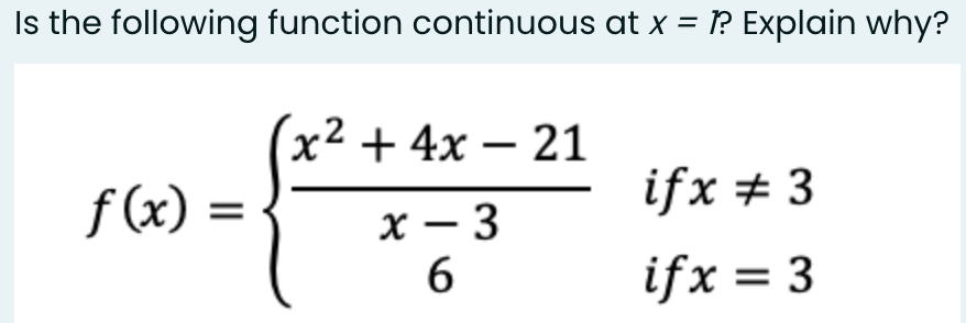 Solved s the following function continuous at x=r ? Explain | Chegg.com