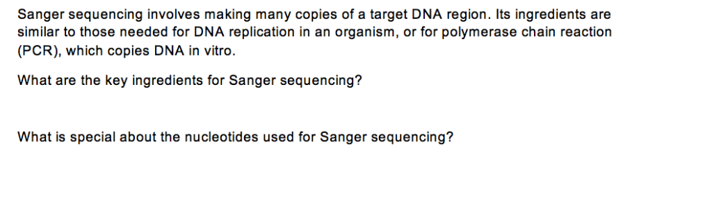 Solved Sanger sequencing involves making many copies of a | Chegg.com