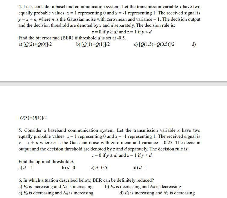 Solved 4. Let's consider a baseband communication system. | Chegg.com