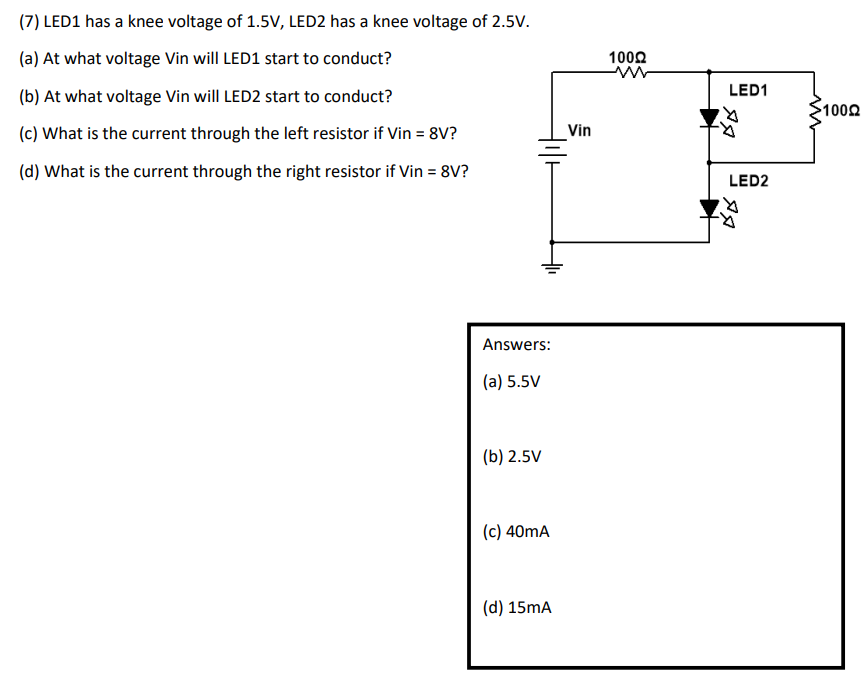 Solved (7) LED1 has a knee voltage of 1.5V, LED2 has a knee | Chegg.com