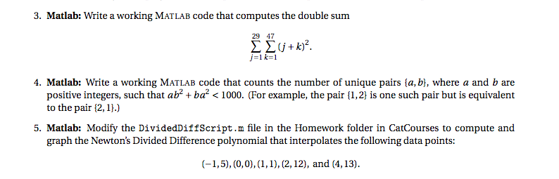 Solved 3 Matlab Write A Working Matlab Code That Computes