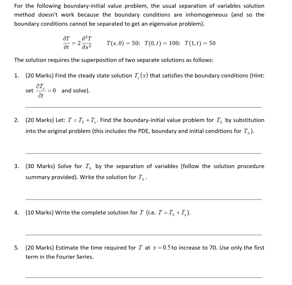 Solved For the following boundary-initial value problem, the | Chegg.com