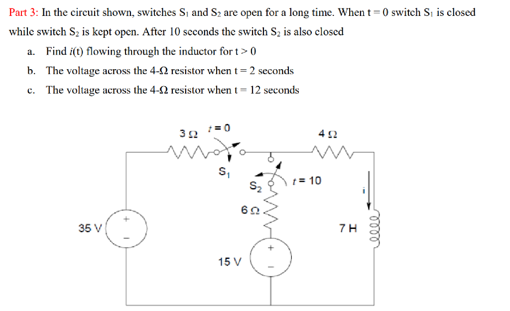 Solved Part 3: In the circuit shown, switches S and S2 are | Chegg.com