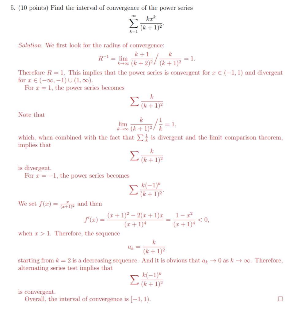 Solved 5. (10 points) Find the interval of convergence of | Chegg.com